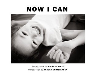 Now I Can by Michael Ririe | Goodreads