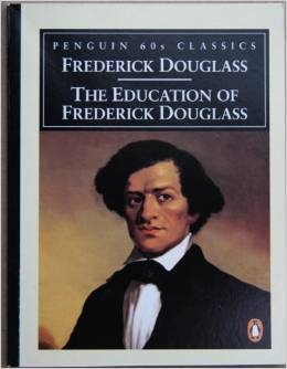 The Education of Frederick Douglass by Frederick Douglass | Goodreads