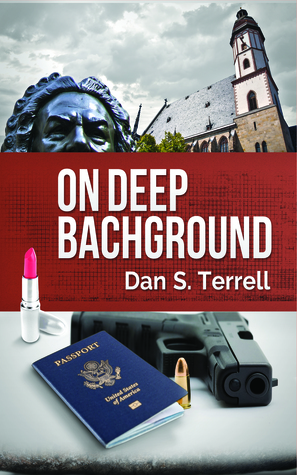 On Deep Bachground by Dan S. Terrell | Goodreads