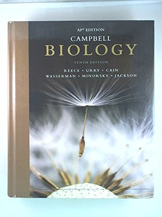 CAMPBELL BIOLOGY,AP EDITION by Jane B. Reece | Goodreads
