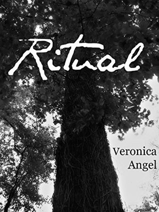 Ritual by Veronica Angel | Goodreads