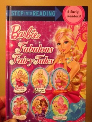 Barbie Fabulous Fairy Tales by Christy; Allen Webster | Goodreads