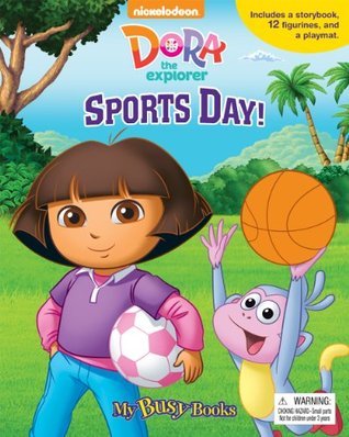 Dora the Explorer Sports Day! My Busy Book by Phidal Publishing | Goodreads