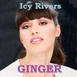 Ginger by Icy Rivers | Goodreads