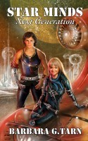 Star Minds Next Generation by Barbara G. Tarn | Goodreads