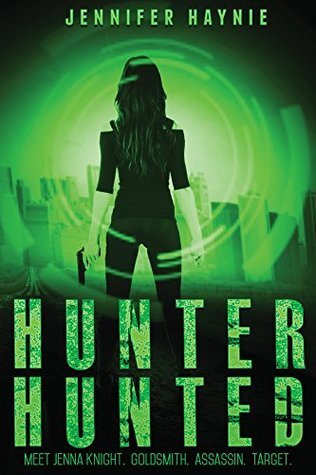 Hunter Hunted by Jennifer Haynie | Goodreads