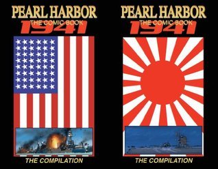 Pearl Harbor: The Comic Book: An Illustrated History by Ted Nomura ...