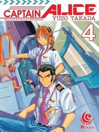 Captain Alice Vol. 4 by Yuzo Takada | Goodreads