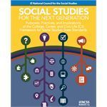 Social Studies for the Next Generation by National Council for the ...