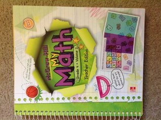 Math McGraw Hill My Math: Grade 4, Vol. 2, Teacher's Edition by John A ...