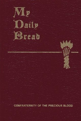 My Daily Bread by Anthony J. Paone | Goodreads