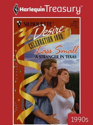 A Stranger in Texas by Lass Small | Goodreads