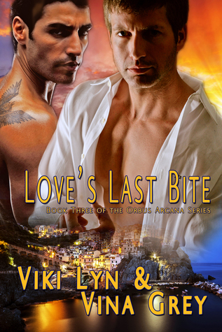 Love's Last Bite (Orbus Arcana, #3) by Viki Lyn | Goodreads
