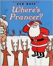 Where's Prancer? by Syd Hoff | Goodreads