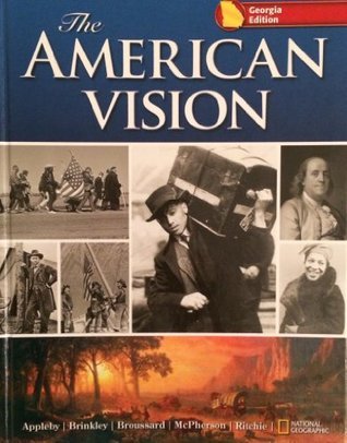 The American Vision Georgia Edition by Joyce Appleby | Goodreads