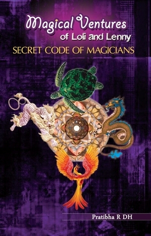Secret Code of Magicians by Pratibha R.D.H. | Goodreads