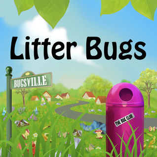 Litter Bugs by Anna Christina | Goodreads