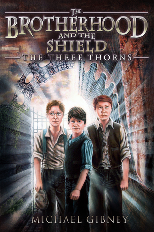 The Three Thorns by Michael Gibney | Goodreads