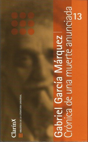 Crónica de una muerte anunciada by Gabriel García Márquez | Goodreads