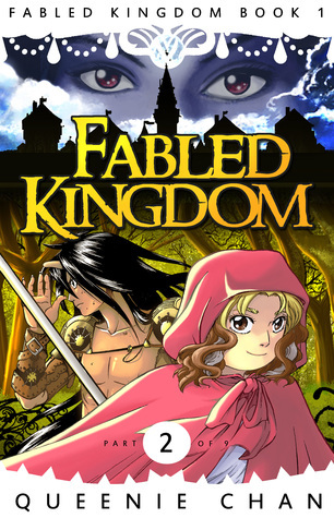 Fabled Kingdom [Part 2of10] by Queenie Chan | Goodreads