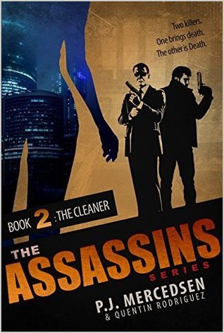 The Cleaner (The Assassins, #2) by P.J. Mercedsen | Goodreads