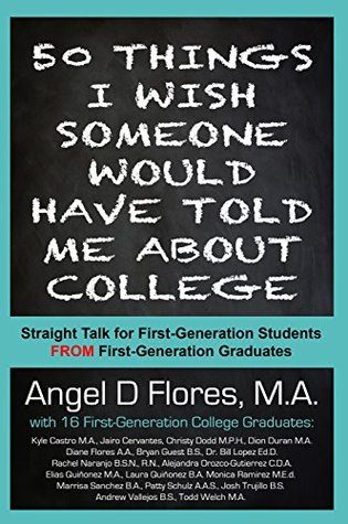 50 Things I Wish Someone Would Have Told Me About College by Ángel ...