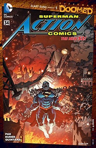 Superman – Action Comics (2011-2016) #34 by Greg Pak | Goodreads