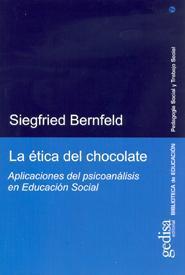 La ética del chocolate: Aplicaciones del psicoanálisis en Educación ...