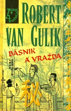 Básnik a vražda by Robert van Gulik | Goodreads