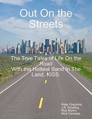 Out On the Streets - (Edition #1) by Peter Oreckinto | Goodreads