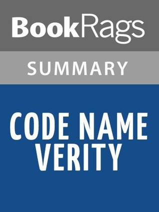 Code Name Verity by Elizabeth Wein l Summary & Study Guide by BookRags ...