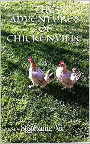 The First Adventure: Book 1 by Stephanie Xu | Goodreads