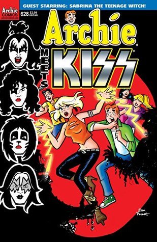 Archie #628: Archie Meets KISS Part 2 by Alex Segura | Goodreads