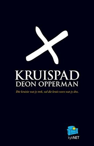 Kruispad (Afrikaans Edition) by Deon Opperman | Goodreads