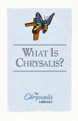 What Is Chrysalis?: Walk to Emmaus Library by Sharlyn Dehaven Gates ...