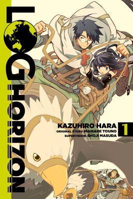 Log Horizon, Vol. 1 (Log Horizon Manga, #1) by Mamare Touno | Goodreads