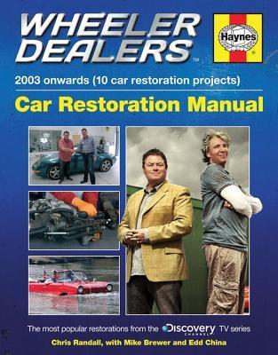 Wheeler Dealers Car Restoration Manual - 2003 onwards (10 car ...