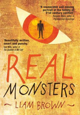 Real Monsters by Liam Brown | Goodreads