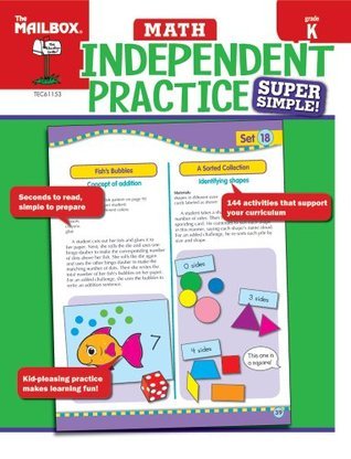 Super Simple Independent Practice: Math by The Mailbox Books Staff ...