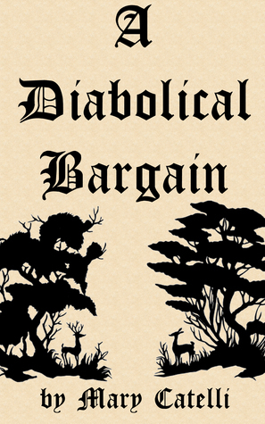 A Diabolical Bargain by Mary Catelli | Goodreads