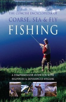 Encyclopedia of Fishing by Peter Gathercole | Goodreads