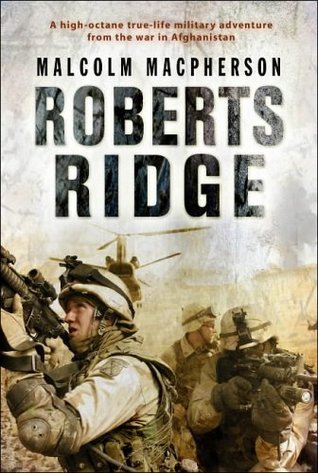 Robert's Ridge by Malcolm MacPherson | Goodreads