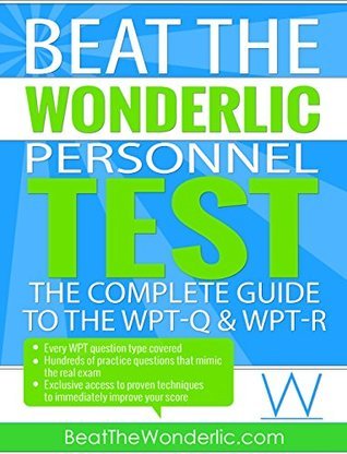The Wonderlic Personnel Test Study Guide by Beat the Wonderlic | Goodreads