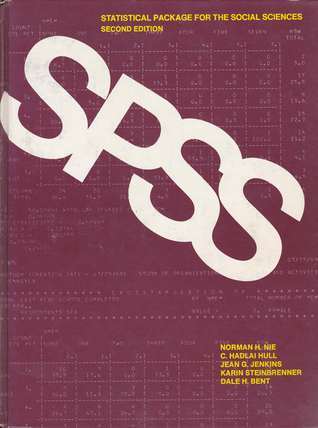 SPSS: Statistical Package for the Social Sciences by Norman H. Nie | Goodreads