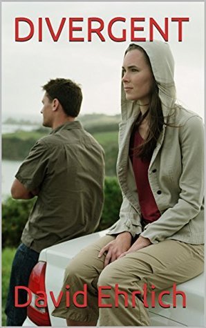 DIVERGENT by David Ehrlich | Goodreads