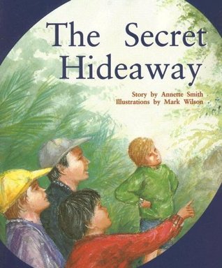 The Secret Hideaway by Annette Smith | Goodreads