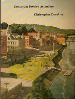 Concordat Proviso Ascendant by Christopher Dewdney | Goodreads