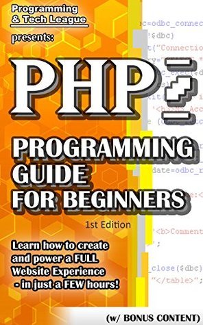 PHP Programming Guide for Beginners by Programming and Tech League ...