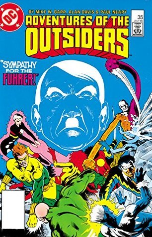 Adventures of the Outsiders (1983-1987) #35 by Mike W. Barr | Goodreads