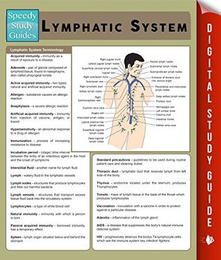 Lymphatic System (Speedy Study Guides) by Speedy Publishing | Goodreads
